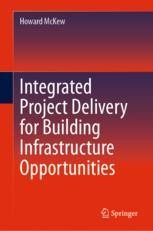 Integrated Project Delivery for Building Infrastructure Opportunities ...