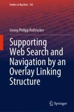 Supporting Web Search and Navigation by an Overlay Linking Structure | Springer Nature Link ...