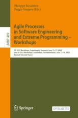 Agile Processes in Software Engineering and Extreme Programming – Workshops: XP 2022 Workshops ...
