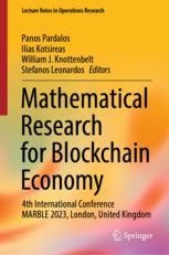 Mathematical Research for Blockchain Economy: 4th International ...