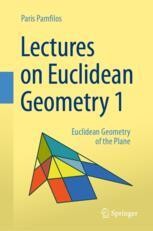 Lectures on Euclidean Geometry - Volume 1: Euclidean Geometry of the Plane | SpringerLink