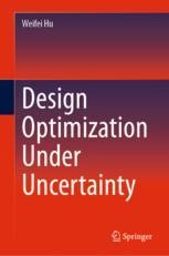 Design Optimization Under Uncertainty | SpringerLink