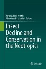 Insect Decline and Conservation in the Neotropics | SpringerLink