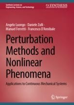 Perturbation Methods and Nonlinear Phenomena: Applications to Continuous Mechanical Systems ...