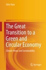 The Great Transition to a Green and Circular Economy: Climate Nexus and ...