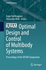Optimal Design and Control of Multibody Systems: Proceedings of the IUTAM Symposium | SpringerLink
