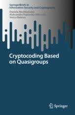 Cryptocoding Based on Quasigroups | SpringerLink