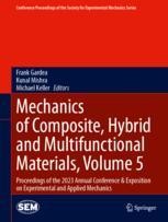 Mechanics of Composite, Hybrid and Multifunctional Materials, Volume 5 ...