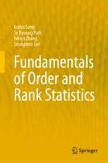 Fundamentals of Order and Rank Statistics | SpringerLink