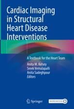 Cardiac Imaging in Structural Heart Disease Interventions: A Textbook for the Heart Team ...