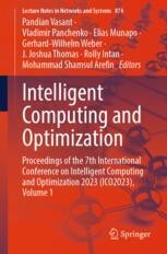 Intelligent Computing and Optimization: Proceedings of the 7th International Conference on ...