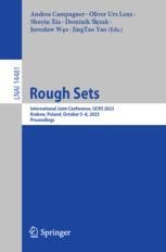 Rough Sets: International Joint Conference, IJCRS 2023, Krakow, Poland, October 5–8, 2023 ...