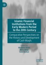 Islamic Financial Institutions from the Early Modern Period to the 20th ...