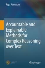 Accountable and Explainable Methods for Complex Reasoning over Text ...