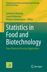 Statistics in Food and Biotechnology: From Theory to Practical ...