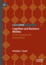 Cognition and Business Models: From Concept to Innovation | Springer ...