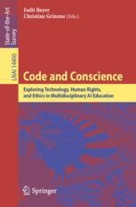 Code and Conscience: Exploring Technology, Human Rights, and Ethics in Multidisciplinary AI ...