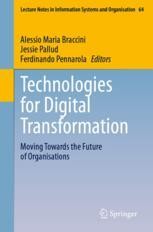 Technologies for Digital Transformation : Moving Towards the Future of ...