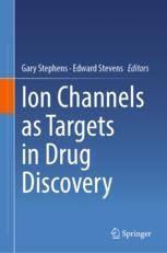 Ion Channels as Targets in Drug Discovery | SpringerLink