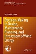 Decision-Making in Design, Maintenance, Planning, and Investment of ...