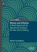 Money and Inflation: A New Approach to Monetary Analysis for the 21st ...