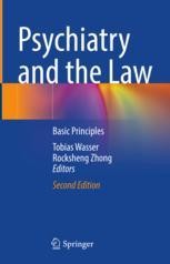 Psychiatry and the Law: Basic Principles | Springer Nature Link