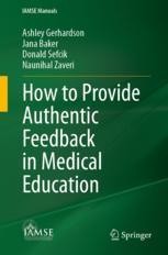 How to Provide Authentic Feedback in Medical Education | Springer ...
