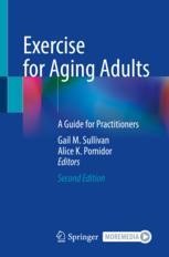 Exercise for Aging Adults: A Guide for Practitioners | SpringerLink