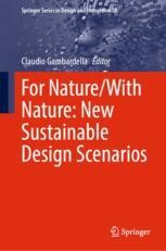 For Nature/With Nature: New Sustainable Design Scenarios | Springer ...