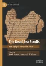 The Dead Sea Scrolls: New Insights on Ancient Texts | SpringerLink