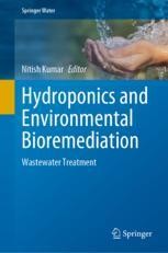 Hydroponics and Environmental Bioremediation: Wastewater Treatment | SpringerLink