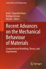 Recent Advances on the Mechanical Behaviour of Materials: Computational ...