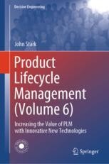 Product Lifecycle Management (Volume 6): Increasing the Value of PLM ...