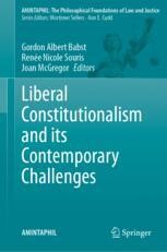 Liberal Constitutionalism and its Contemporary Challenges | SpringerLink