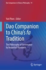 Dao Companion to China’s fa Tradition: The Philosophy of Governance by ...