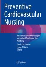 Preventive Cardiovascular Nursing: Resilience across the Lifespan for ...