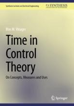 Time in Control Theory: On Concepts, Measures and Uses | SpringerLink