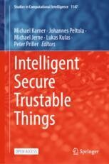 Intelligent Secure Trustable Things | SpringerLink