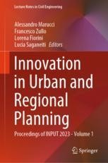 Innovation in Urban and Regional Planning: Proceedings of INPUT 2023 - Volume 1 | SpringerLink