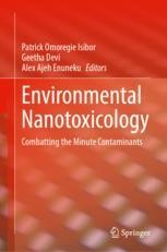 Environmental Nanotoxicology: Combatting the Minute Contaminants | SpringerLink
