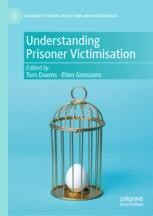 Understanding Prisoner Victimisation | SpringerLink
