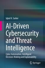 AI-Driven Cybersecurity and Threat Intelligence: Cyber Automation ...