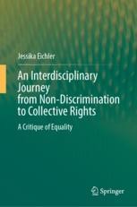 An Interdisciplinary Journey from Non-Discrimination to Collective ...