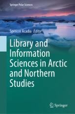 Library and Information Sciences in Arctic and Northern Studies ...