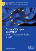 Crises of European Integration: Joining Together or Falling Apart ...