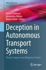 Deception in Autonomous Transport Systems: Threats, Impacts and Mitigation Policies | SpringerLink