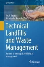 Technical Landfills and Waste Management: Volume 2: Municipal Solid ...