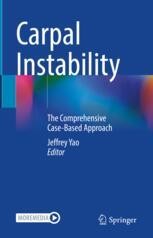Carpal Instability: The Comprehensive Case-Based Approach | SpringerLink