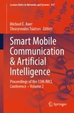 Smart Mobile Communication & Artificial Intelligence: Proceedings of the 15th IMCL Conference ...
