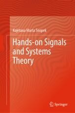 Hands-on Signals and Systems Theory | SpringerLink